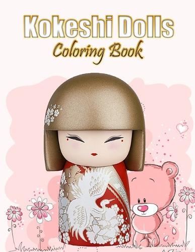 Kokeshi Dolls Coloring Book by Haya Precious | Waterstones