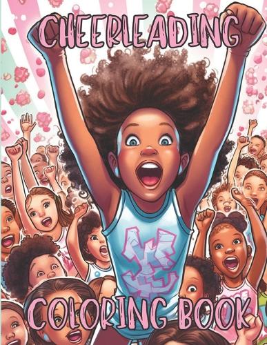 Cheerleading Coloring Book by Judith Jones | Waterstones