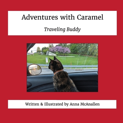 Adventures with Caramel by Anna McAnallen | Waterstones