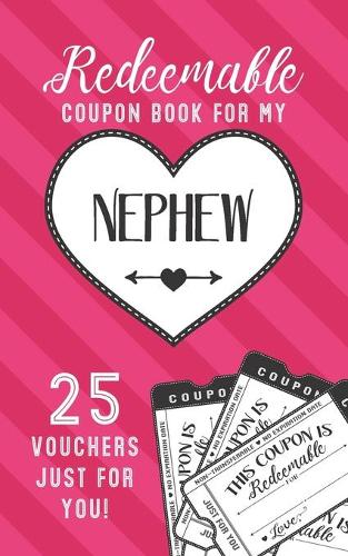 Redeemable Coupon Book For My Nephew 25 Vouchers Just For You by ...