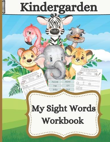 Kindergarden My Sight Words Workbook-Learn to Read Kindergarten ...