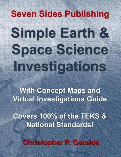 Simple Earth and Space Science Investigations by Christopher Peter ...
