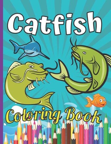 Catfish Coloring Book by Johnson Publication | Waterstones