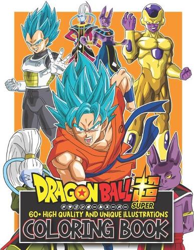 Dragon Ball Super Coloring Book by Akira Yamamoto | Waterstones