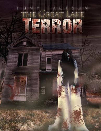 The Great Lake Terror Covid-19 Special Edition by Anthony Wayne Faceson ...