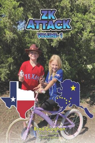 ZK Attack - Volume 1 by Brad Groghan | Waterstones