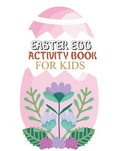 Easter Egg Activity Book For Kids by Pole Press | Waterstones
