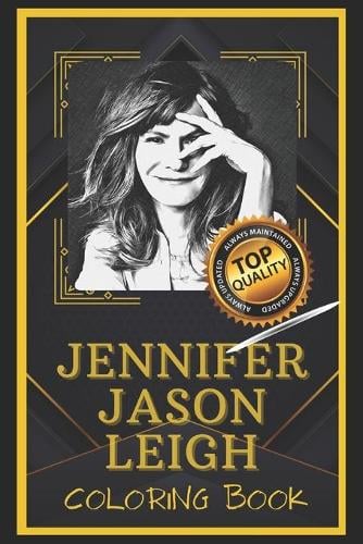 Jennifer Jason Leigh Coloring Book by Eva Powell | Waterstones