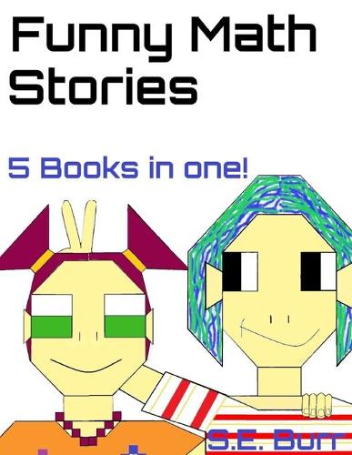 Funny Math Stories by S E Burr | Waterstones