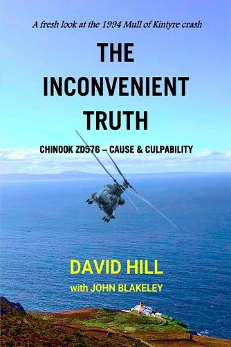 The Inconvenient Truth by John Blakeley, David Hill | Waterstones