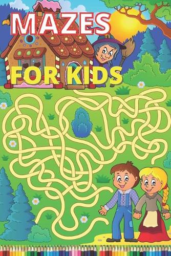 Mazes For Kids by Andrea Rocky | Waterstones
