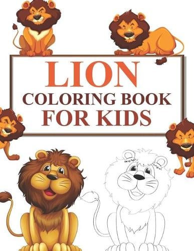Lion Coloring Book For Kids by Rupali Press | Waterstones