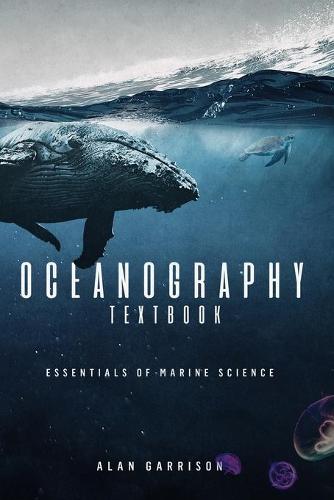Oceanography textbook by Alan Garrison | Waterstones
