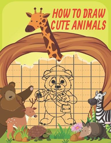 How To Draw Cute Animals by Tamm Draw Book | Waterstones