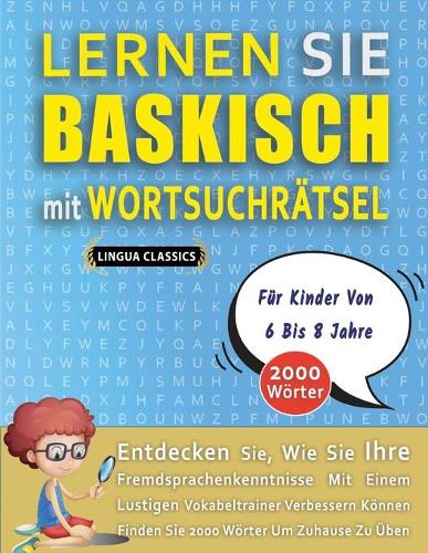 LERNEN SIE BASKISCH MIT WORTSUCHRÄTSEL FÜR KINDER VON 6 BIS 8 JAHRE ...