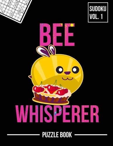 Bee Whisperer Beekeeping Apiary Sudoku Honey Pie Beekeeper Puzzle Book ...