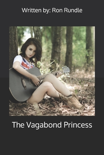 The Vagabond Princess by Ron Rundle | Waterstones