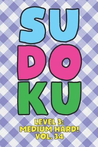 Sudoku Level 3 by Sophia Numerik | Waterstones