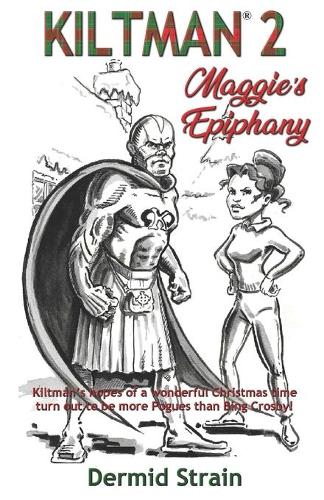 Kiltman® 2 by Dermid Strain | Waterstones