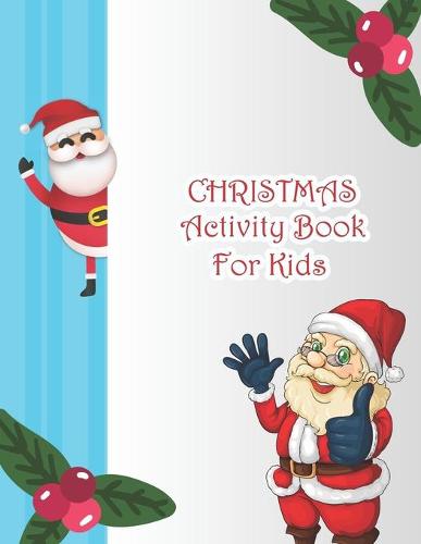 Christmas Activity Book For Kids by Linpocray Publications | Waterstones