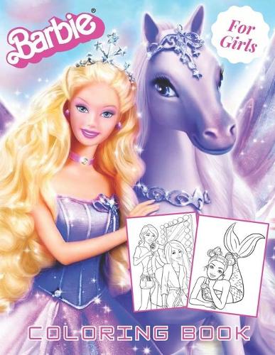 Barbie Coloring Book For Girls by Barbie Coloring | Waterstones