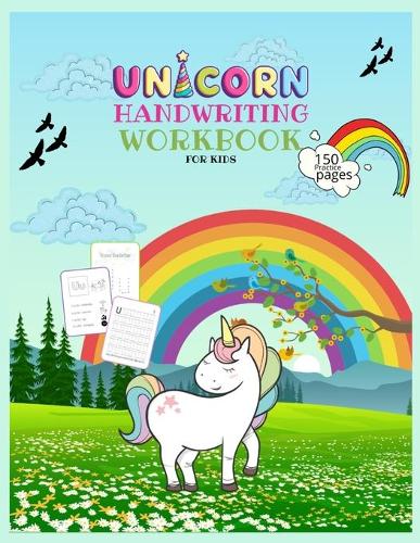 Unicorn Handwriting Workbook for Kids by Journals Library | Waterstones