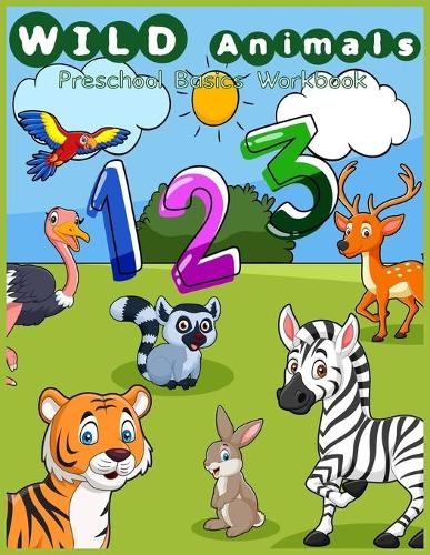 Wild animals Preschool basic workbook by Kidsfun | Waterstones