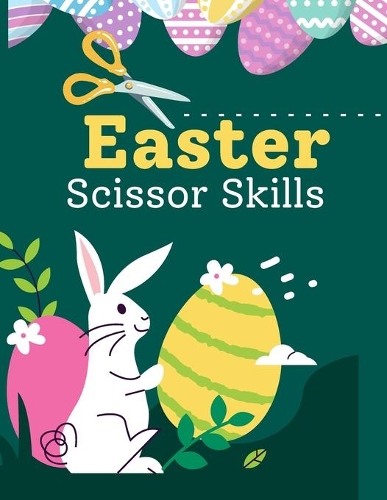 Easter Scissor Skills by Little Magic Color | Waterstones