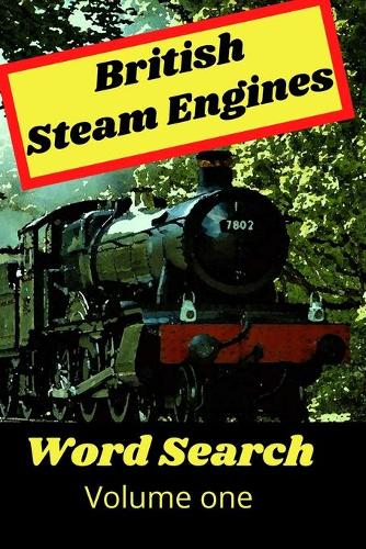 British Steam Engines Word Search Volume One by Red Mountain Designs ...