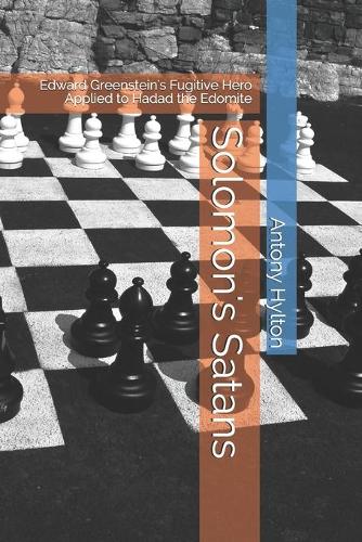 Solomon's Satans by Michael Adi Nachman, Antony Michael Hylton Ma ...