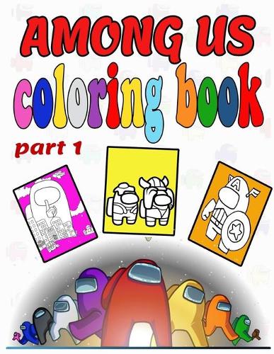 Among us coloring book by Marishka Anime | Waterstones
