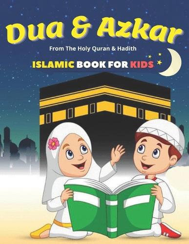 Dua & Azkar Islamic Book For Kids by Donuts Lovers Minimalist | Waterstones