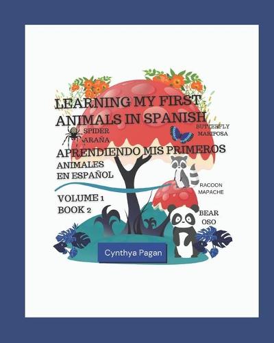 Learning my First Animals in Spanish (English-Spanish Edition) by ...