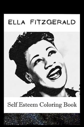 Self Esteem Coloring Book by Priscilla Sparks | Waterstones