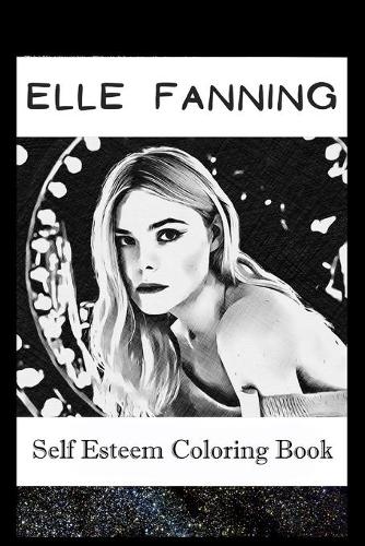 Self Esteem Coloring Book by Priscilla Sparks | Waterstones
