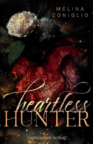 Heartless Hunter by Melina Coniglio | Waterstones