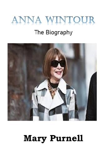 Anna Wintour by Mary Purnell | Waterstones