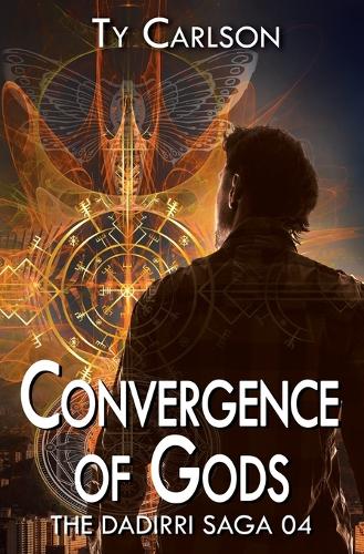 Convergence of Gods by Ty Carlson | Waterstones