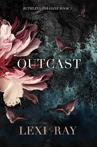 Outcast by Lexi Ray | Waterstones