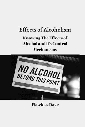 Effects of Alcoholism by Flawless Dave | Waterstones