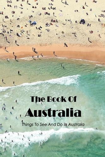The Book Of Australia by Alvin Close | Waterstones