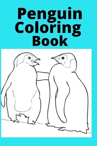 Penguin Coloring Book by Ayesha Sarwar | Waterstones