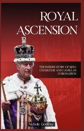Royal Ascension by Nicole Godfrey | Waterstones