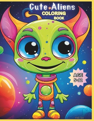 Cute Aliens by Martin Gertz | Waterstones