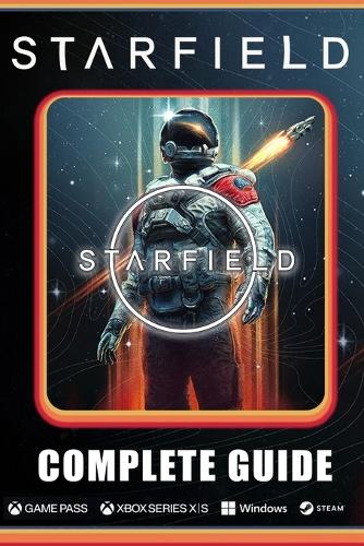 Starfield Complete Guide by Nikki Nin Fritsch | Waterstones