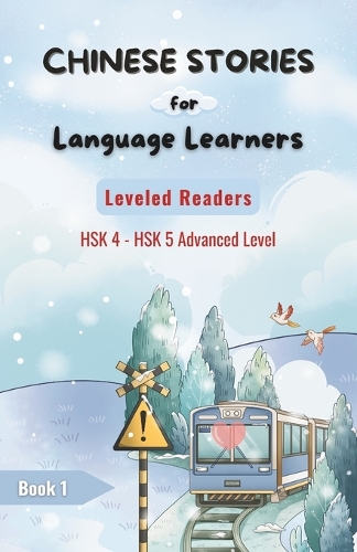Chinese Stories for Language Learners - Advanced Level - 15 Short ...