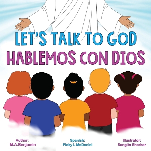Let's Talk to God by M A Benjamin, Pinky L McDaniel | Waterstones
