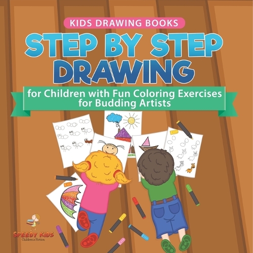Kids Drawing Books. Step by Step Drawing for Children with Fun Coloring ...