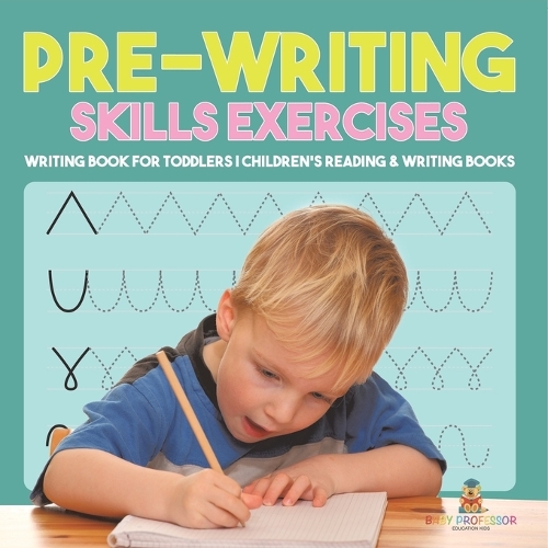 Pre-Writing Skills Exercises - Writing Book for Toddlers Children's ...
