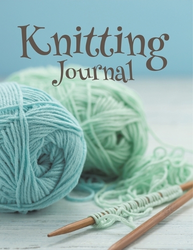 Knitting Journal by Speedy Publishing LLC | Waterstones